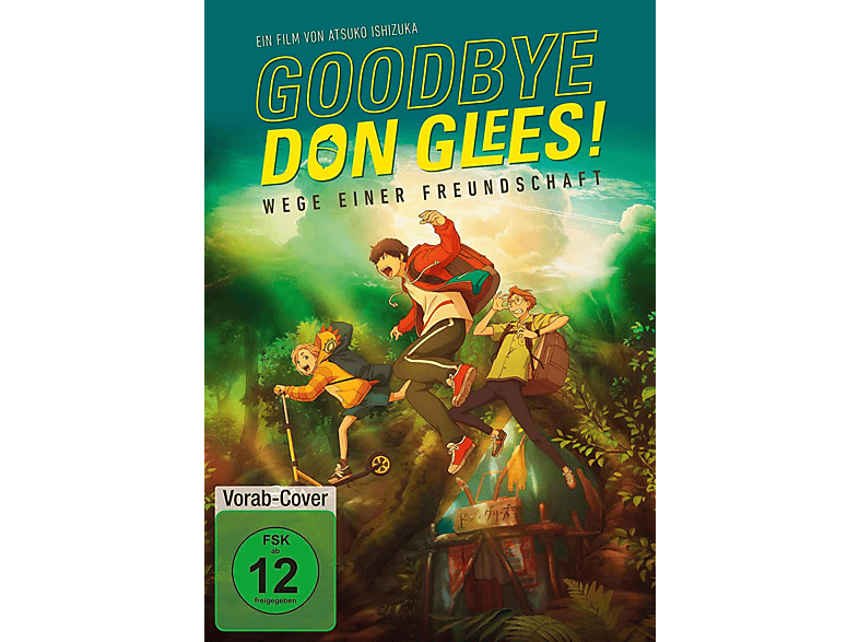 Goodbye,Don Glees! | Wege einer Freundschaft DVD | MediaMarkt