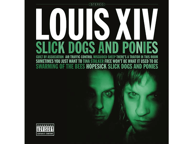 Louis Xiv | Slick Dogs and Ponies - (Vinyl) | MediaMarkt