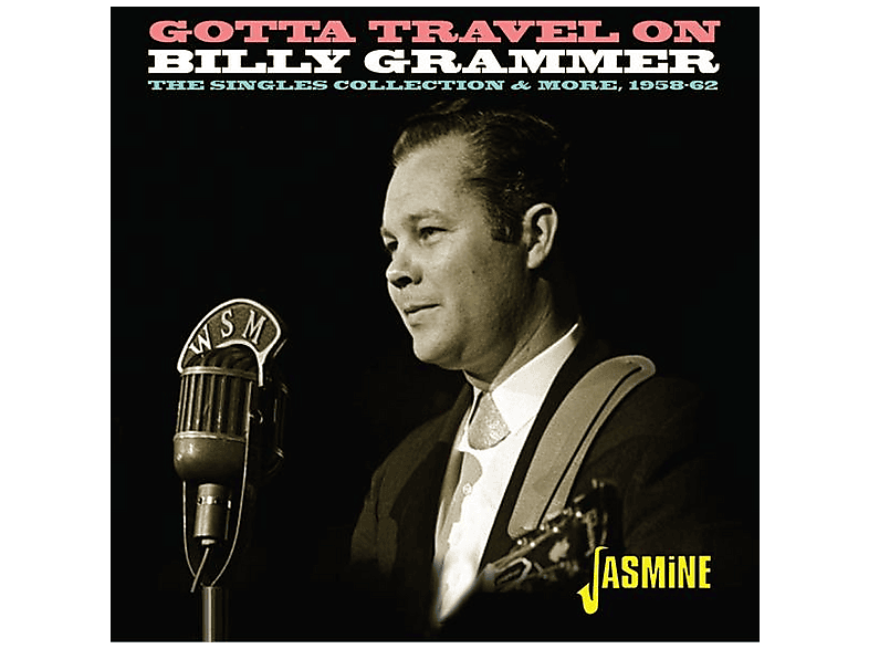 Billy Grammer | Gotta Travel On - (CD) | SATURN
