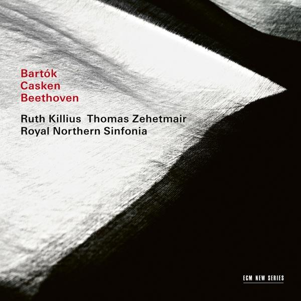 Ruth Killius, Thomas Zehetmair, Royal Northern Sinfonia | Bartok ...