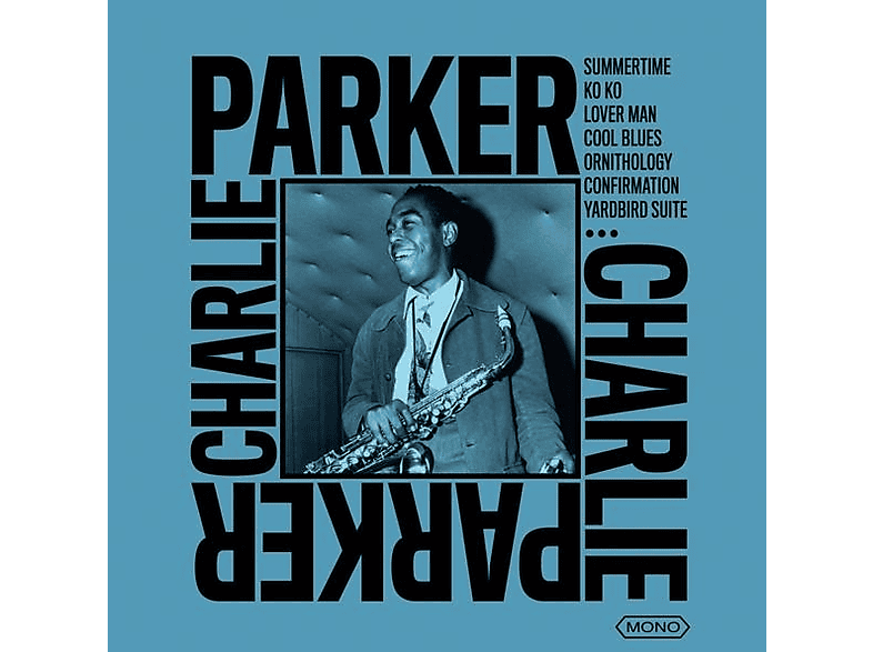 Charlie Parker | The Bird [Vinyl] | MediaMarkt