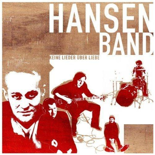 Hansen Band | Hansen Band - Keine Lieder über Liebe-Ltd Weiss/Rot ...