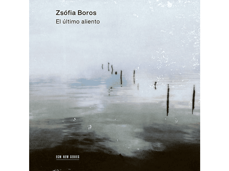 Zsofia Boros | El ultimo aliento - (CD) Zsofia Boros auf CD online ...