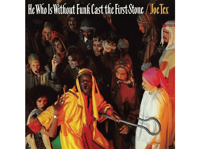 Joe Tex | He Who Is Without Funk Cast The First Stone - (Vinyl) | SATURN