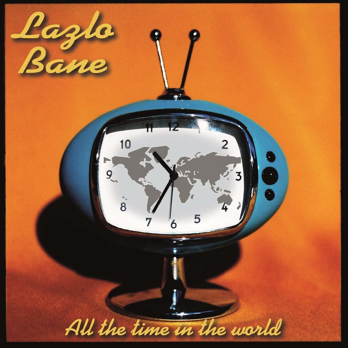 Lazlo Bane | All The Time In The World (Electric Blue Vinyl) - (Vinyl ...