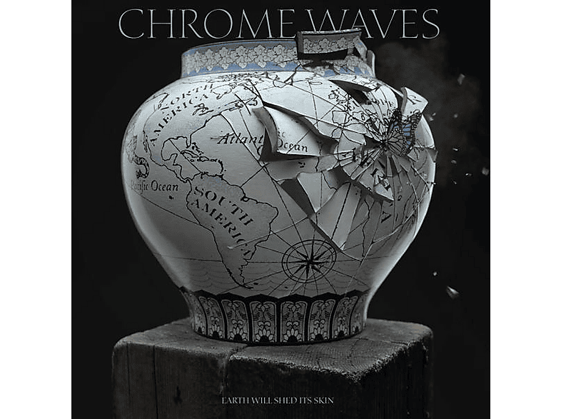 Chrome Waves | Earth Will Shed Its Skin - (CD) Chrome Waves auf CD ...