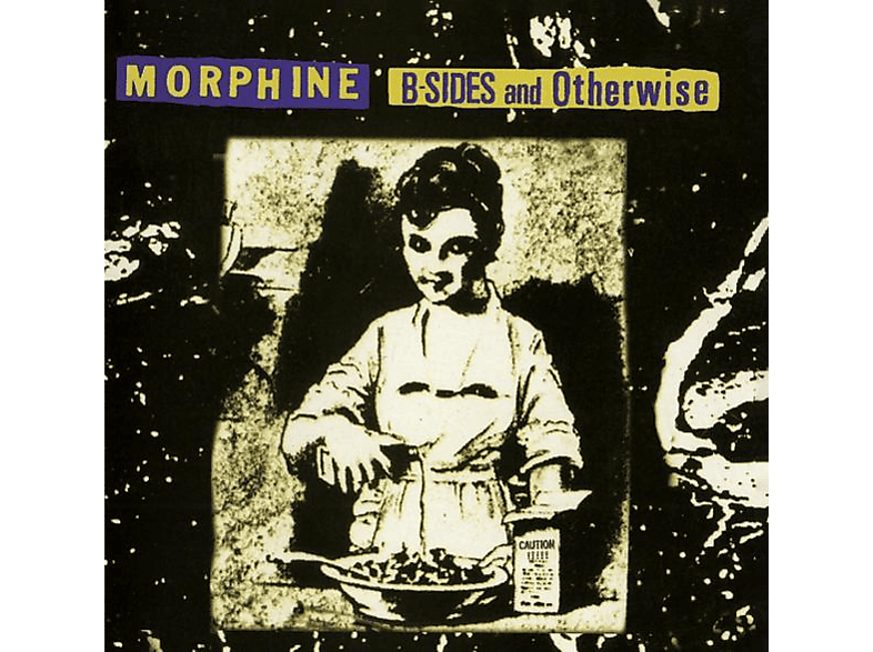 Morphine | Morphine - B-Sides And Otherwise - (CD) Rock CDs - MediaMarkt