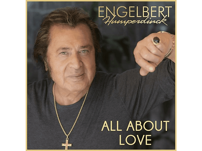 Engelbert Humperdinck | Engelbert Humperdinck - All About Love - (CD ...