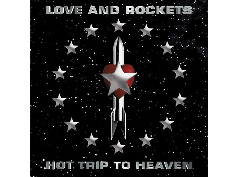 Love and Rockets | Love and Rockets - Hot Trip To Heaven (Reissue ...