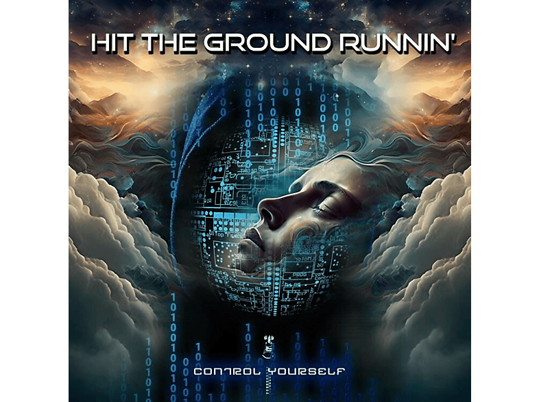 Hit The Ground Runnin' | Hit The Ground Runnin' - Control Yourself ...