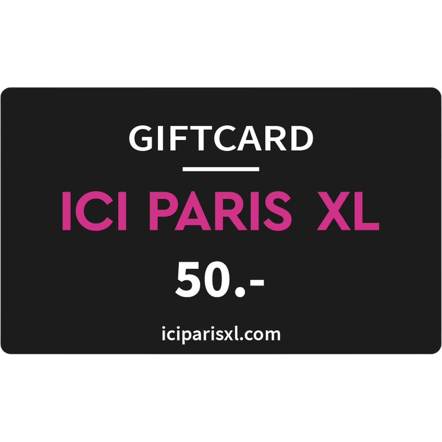 ICI PARIS XL Giftcard 50 Euro kopen? | MediaMarkt