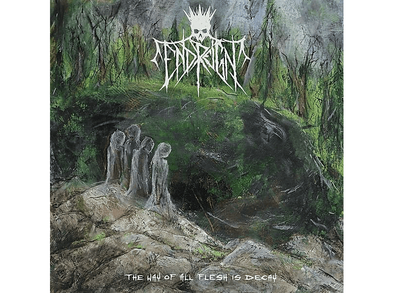 End Reign | The Way Of All Flesh Is Decay - (Vinyl) | MediaMarkt
