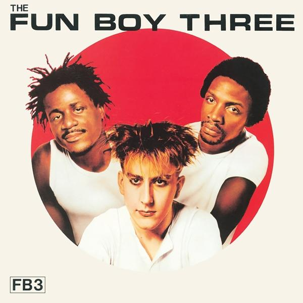 Fun Boy Three | Fun Boy Three - Fun Boy Three - 40th Anniversary - 180 ...