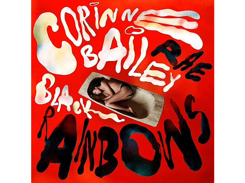 Corinne Bailey Rae | Corinne Bailey Rae - Black Rainbows - (CD) Dance & Electro CDs - MediaMarkt