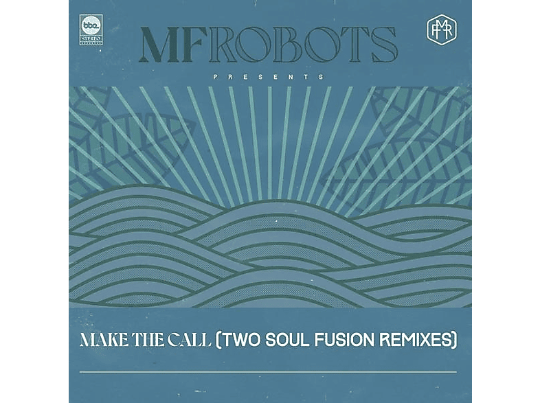 Mf Robots | Make The Call - Two Soul Fusion Remixes - (Vinyl) | MediaMarkt