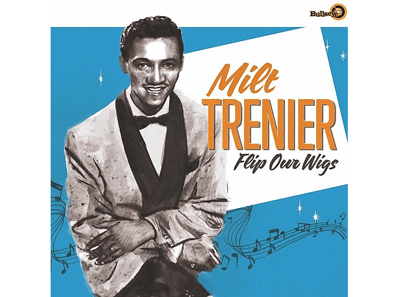 Milt Trenier | Flip Our Wigs - (Vinyl) Milt Trenier auf Vinyl online ...