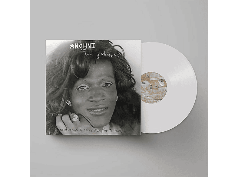 Anohni & The Johnsons | My Back Was a Bridge for you to Cross (White ...