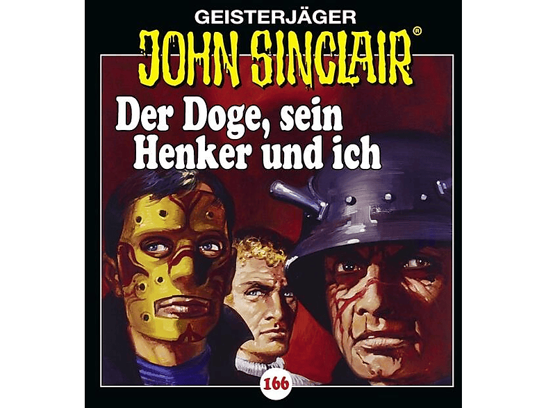 Sinclair John | Der Doge, sein Henker und ich - Folge 166 - (CD ...