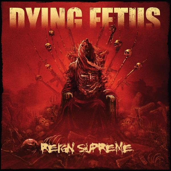 Dying Fetus | Dying Fetus - REIGN SUPREME - (Vinyl) Heavy Metal ...