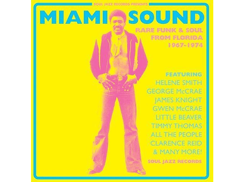 SOUL JAZZ RECORDS PRESENTS/VARIOUS | Miami Sound: Rare Funk And Soul ...