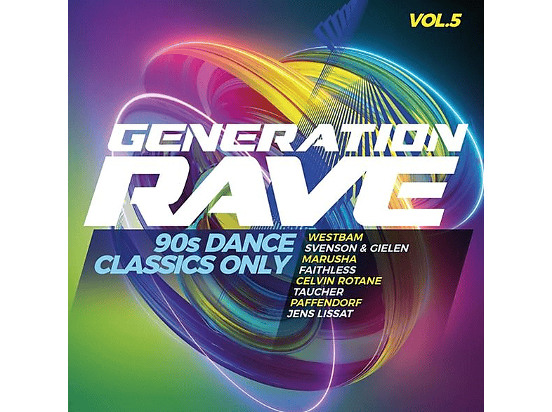 VARIOUS | VARIOUS - Generation Rave Vol. 5 - 90s Dance Classics Only ...