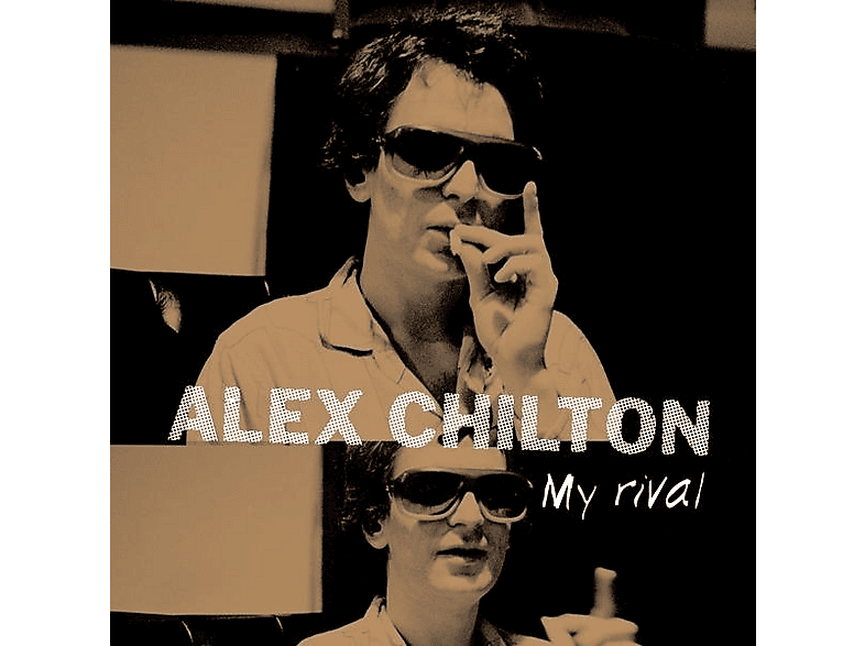 Alex Chilton | My Rival [Vinyl] | MediaMarkt