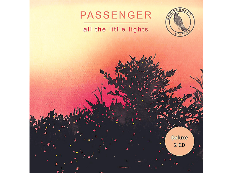 Passenger | All the little lights (Anniversary Edt.) Del. Edt. - (CD ...