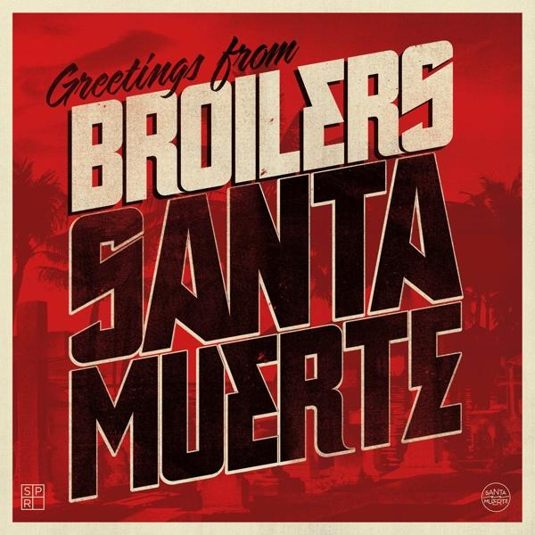 Broilers | Santa Muerte(180gr Viny l LP) [Vinyl] online kaufen | MediaMarkt