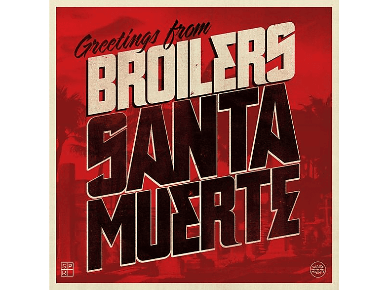 Broilers | Santa Muerte(180gr Viny l LP) [Vinyl] online kaufen | MediaMarkt