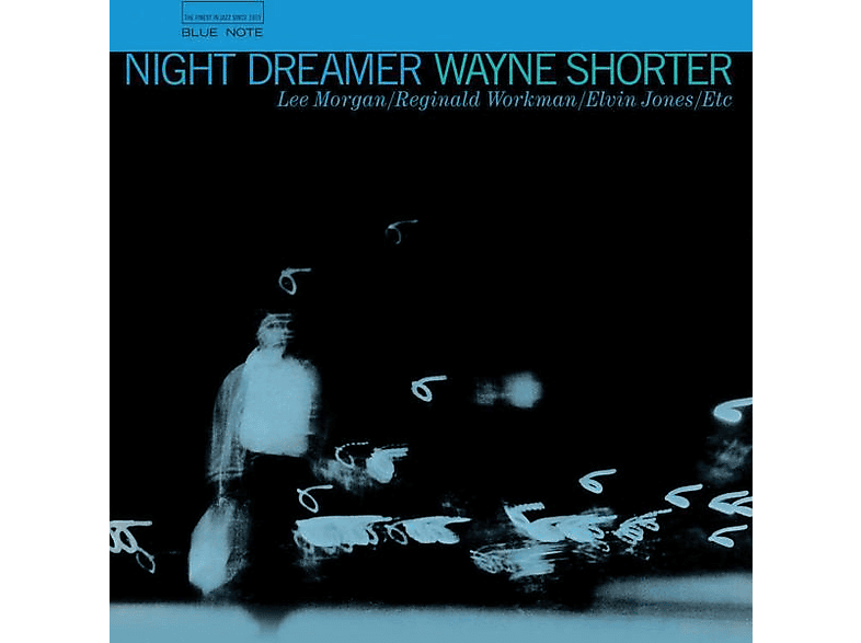 Wayne Shorter, Lee Morgan, Reginald Workman, Elvin | Night Dreamer ...