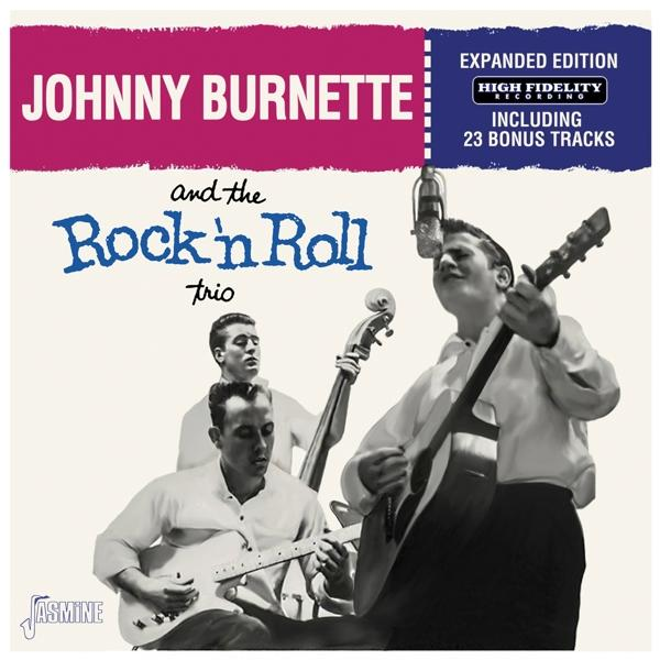 Johnny Burnette | Johnny Burnette - And The Rock N Roll Trio (Reissue ...