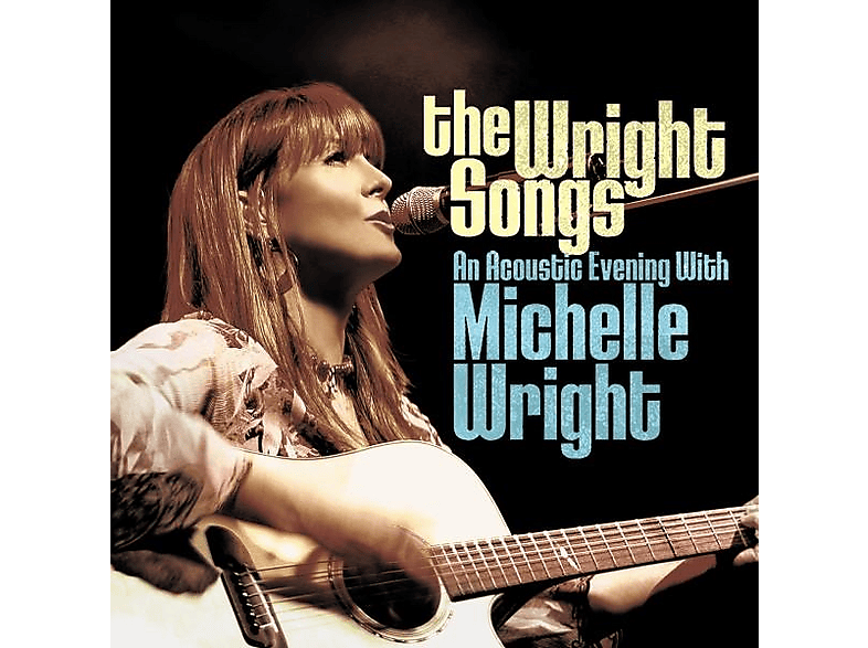 Michelle Wright | The Wright Songs - An Acoustic Evening with Michel ...