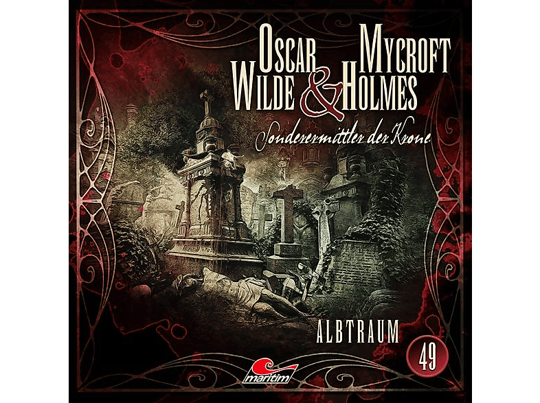 Oscar Wilde & Mycroft Holmes | Oscar Wilde & Mycroft Holmes - Folge 49 - Albtraum - (CD ...
