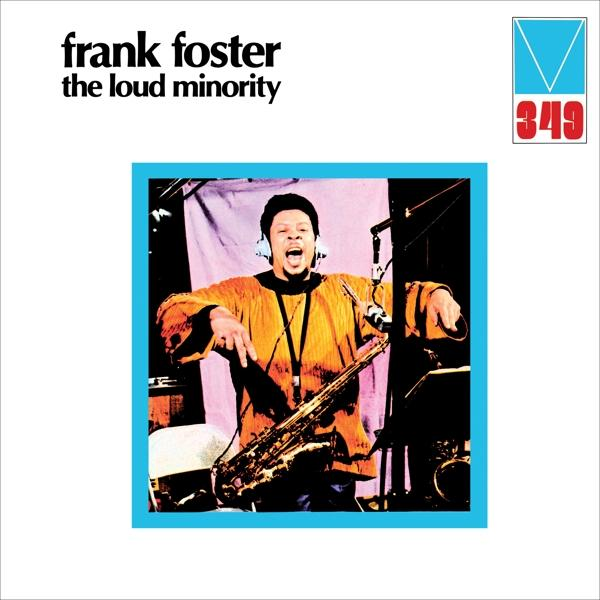Frank Foster | The Loud Minority - (Vinyl) Frank Foster auf Vinyl ...