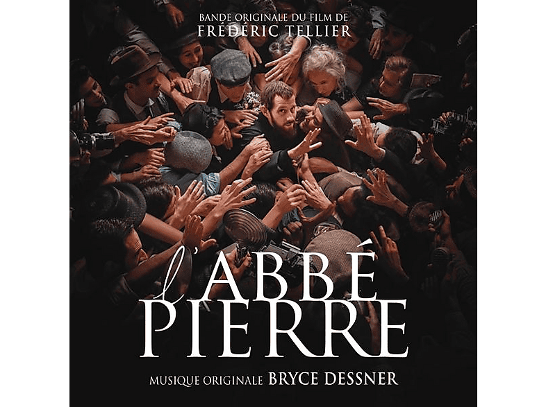 Bryce Dessner | L'Abbé Pierre - une vie de combats / OST - (CD) | SATURN