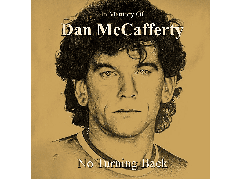 Dan Mccafferty | In Memory of Dan McCafferty - No Turning Back - (CD ...