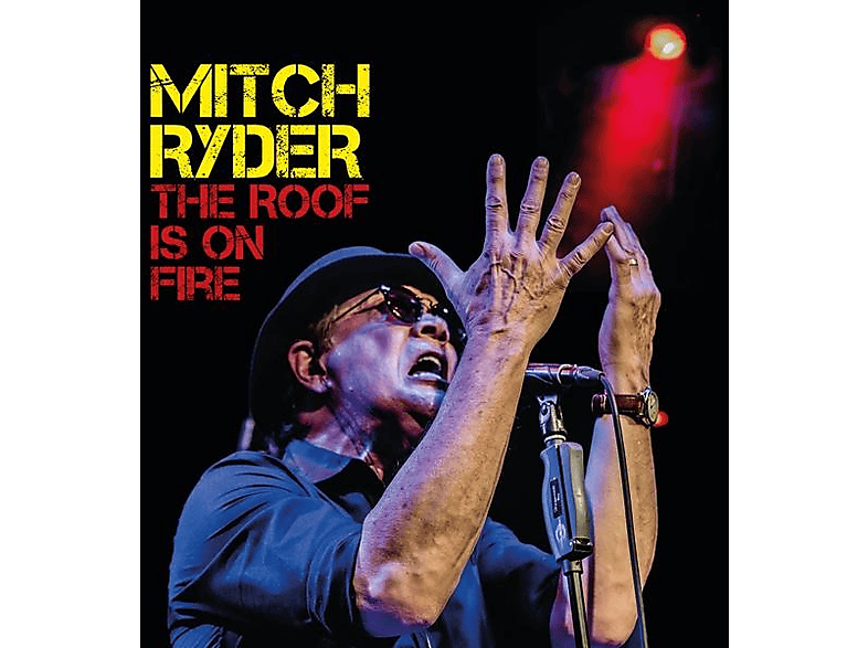 Mitch Ryder | Mitch Ryder - The Roof Is On Fire (Gatefold 180g Black ...