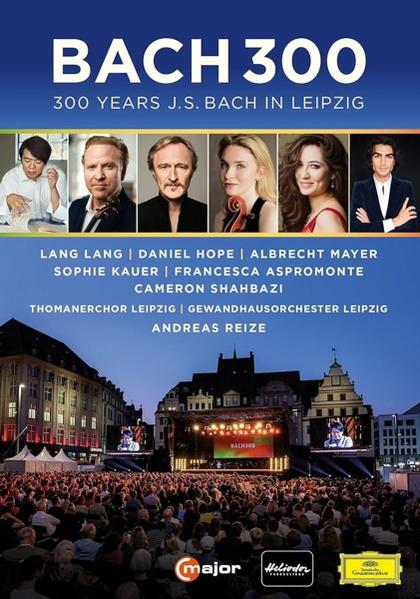 Lang Lang, Daniel Hope,Albrecht Mayer | Bach 300 in Leipzig - (DVD ...