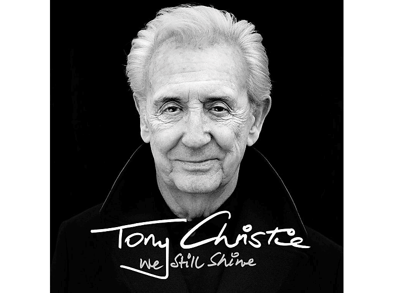 Tony Christie | We Still Shine (LTD. 1CD) - (CD) | MediaMarkt
