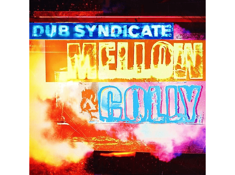 Dub Syndicate | Dub Syndicate - Mellow And Colly (Expanded Edition ...