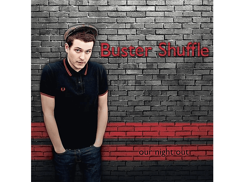 Buster Shuffle | Buster Shuffle - Our Night out (Remaster 2020) - (CD ...