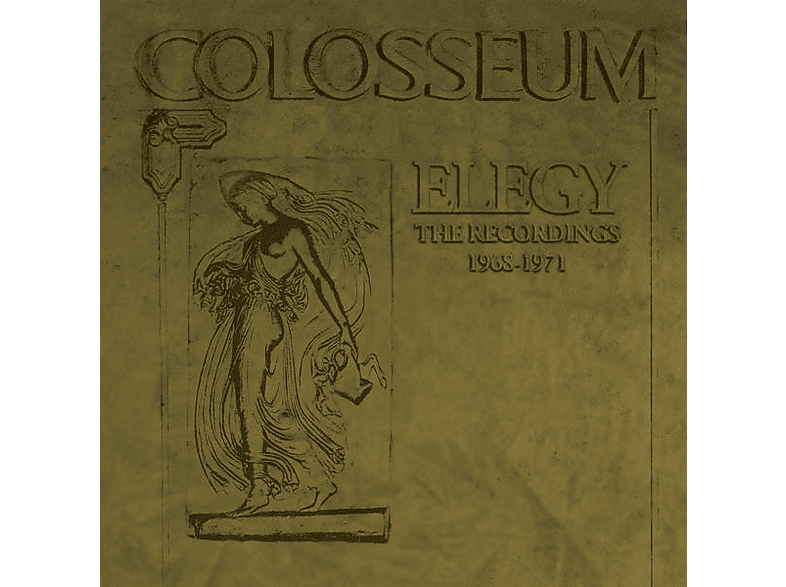 Colosseum | Elegy - The Recordings 1968-1971 6CD Remastered CL - (CD ...