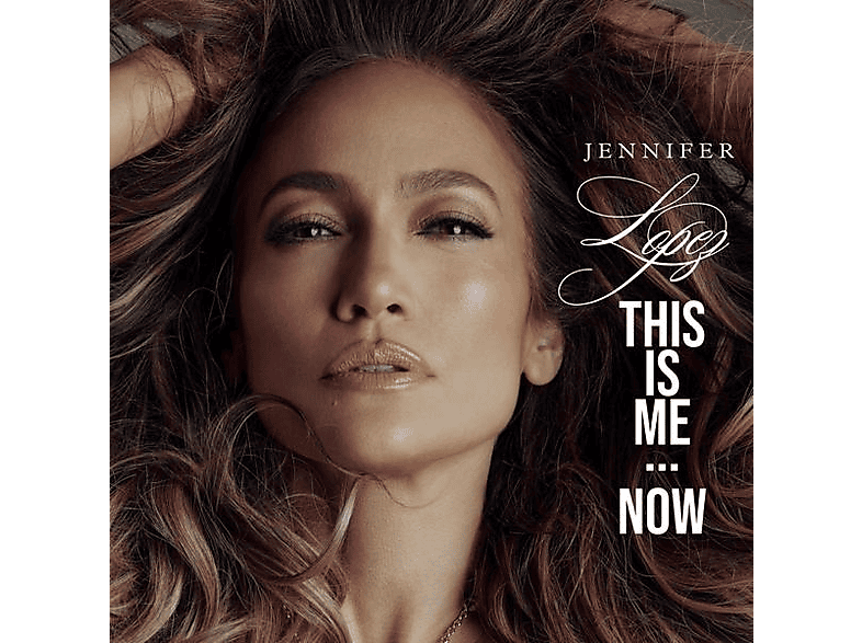Jennifer Lopez | This Is Me...Now(Deluxe CD) - (CD) Jennifer Lopez auf ...