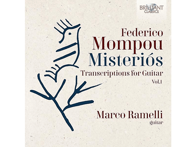 Marco Ramelli | Mompou:Misterios,Transcriptions For Guitar,Vol.1 - (CD ...