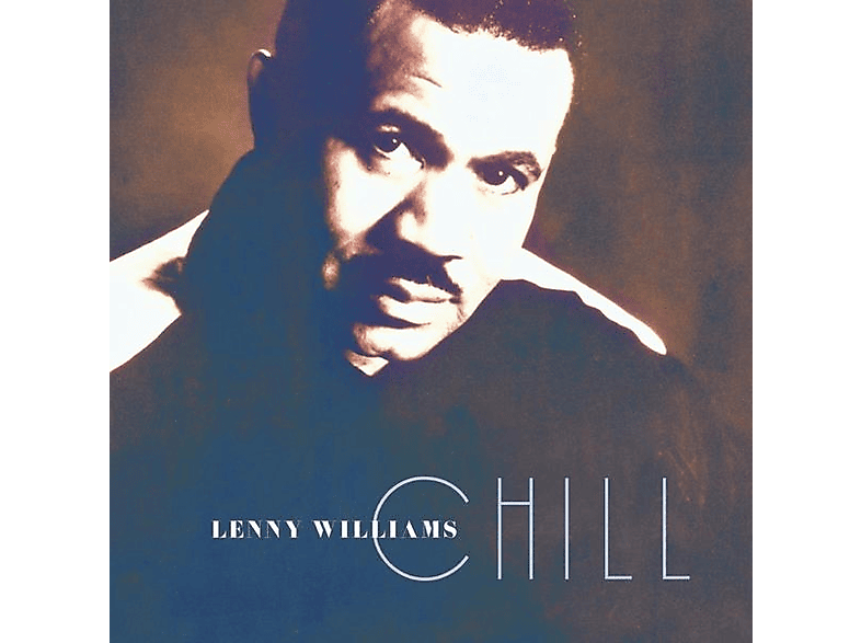 Lenny Williams | Chill - (CD) | MediaMarkt