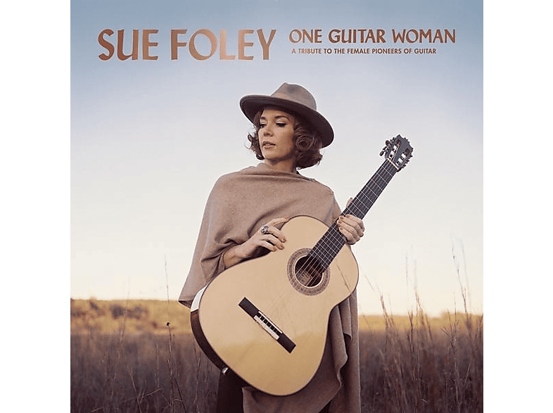 Foley Sue | Foley Sue - One Guitar Woman - (CD) Rock & Pop CDs - MediaMarkt