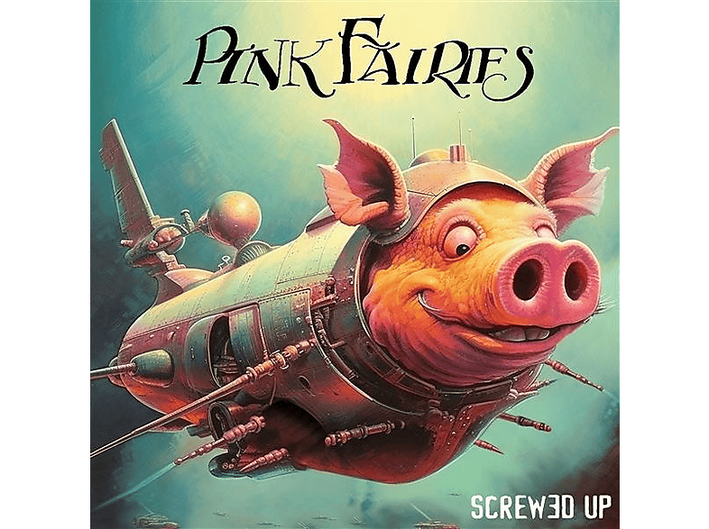 Pink Fairies | Pink Fairies - Screwed Up - (CD) Rock CDs - MediaMarkt