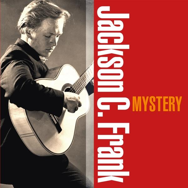 Jackson C. Frank | Jackson C. Frank - Mystery - (Vinyl) World Music ...