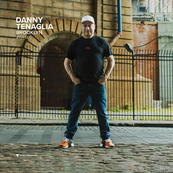 Danny Tenaglia | Global Underground #45:Danny Tenaglia-Brooklyn ...