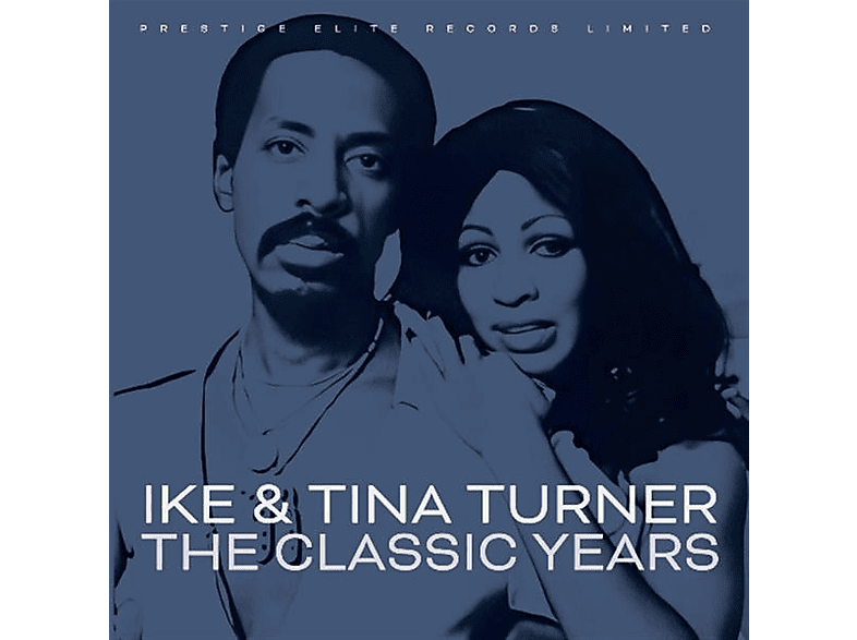 Ike & Tina Turner | The Classic Years - (CD) Ike & Tina Turner auf CD ...